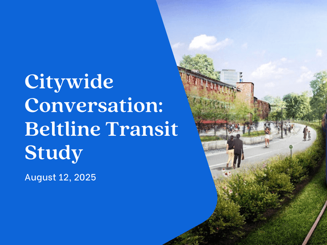 Beltline Transit Study, shaping the future of Atlanta’s transit